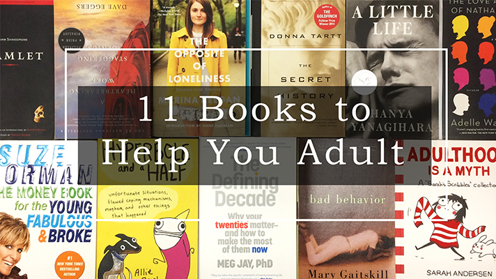 11 Books to Help You Adult. What is this “adulting” business… | by ...