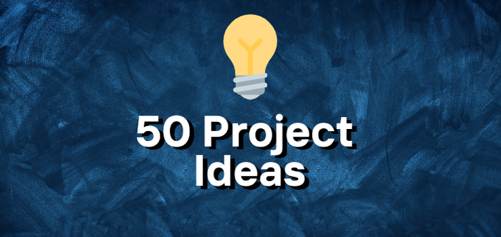 50 Project Ideas💡, Monetize 💵Your Coding Skills | by Abdul Hannan ...