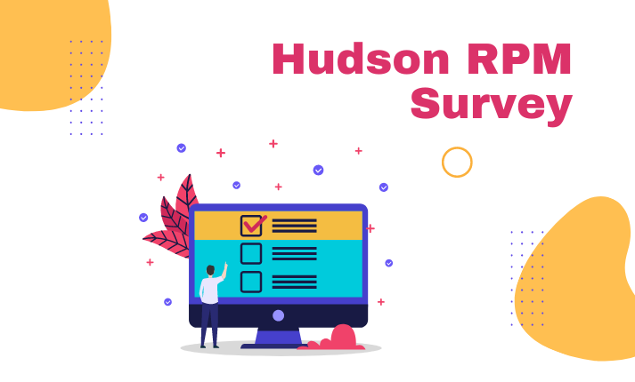 Hudson RPM Survey [FREE Gifts]. Completing the Hudson RPM Customer ...