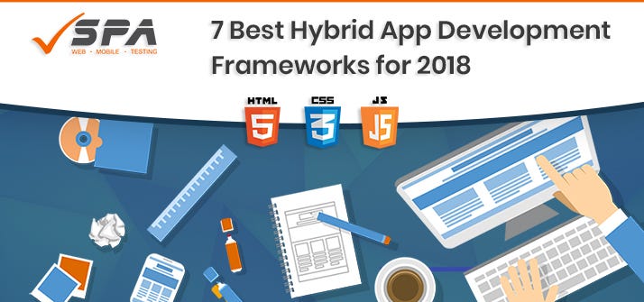 7 Best Hybrid App Development Frameworks for 2018 | by Software ...
