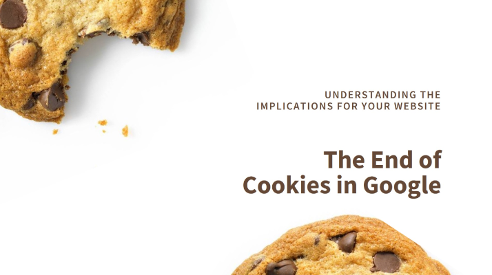 Everything you need to know about The End of Cookies in Google | by ...