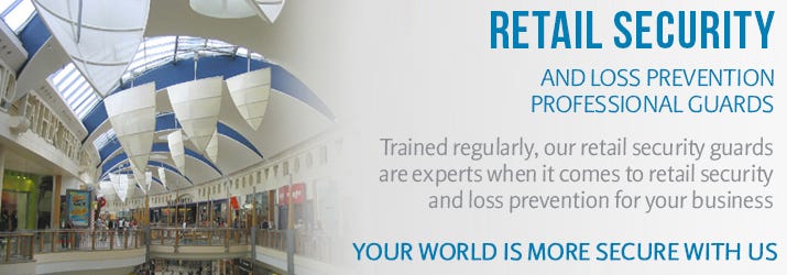 RETAIL SECURITY GUARDS LONDON — HIRE RETAIL SECURITY GUARDS & SERVICES ...