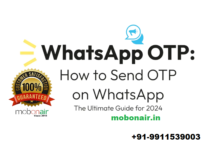 Enhancing Security And User Experience With Whatsapp Otp Ph
