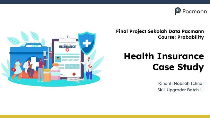 Final Project Probability Course Pacmann: Health Insurance Case Study ...