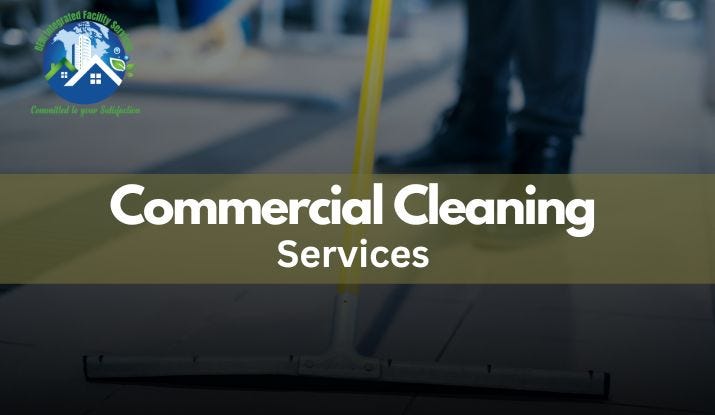 How Commercial Cleaning Experts Split Tasks? - Beni Integrated Facility ...
