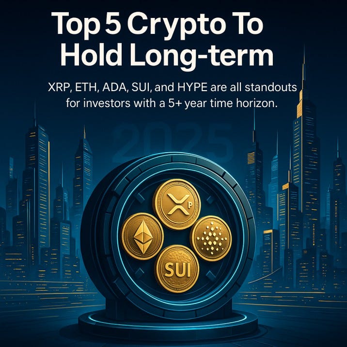Top 5 Crypto to Hold Long-term (2025 and Beyond) | Coinmonks
