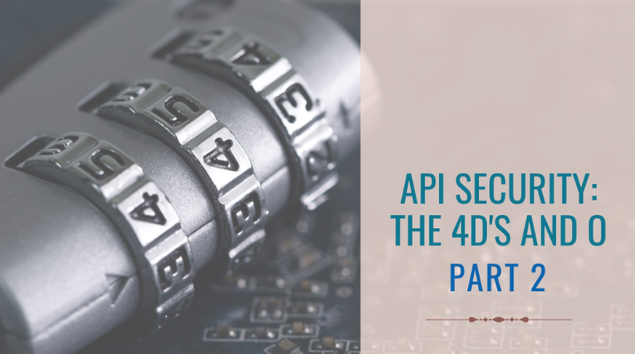 4D’s and O of API Security pt2.. Introduction | by Adewale Aderoju | Medium