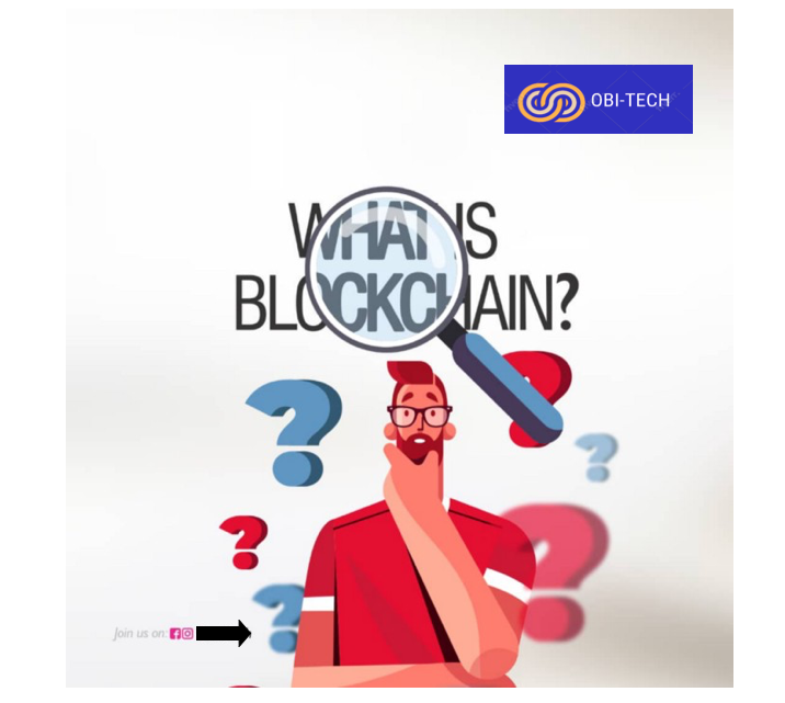 WHAT IS BLOCKCHAIN?. Blockchain has been making waves over… | by OBI-TECH | Medium