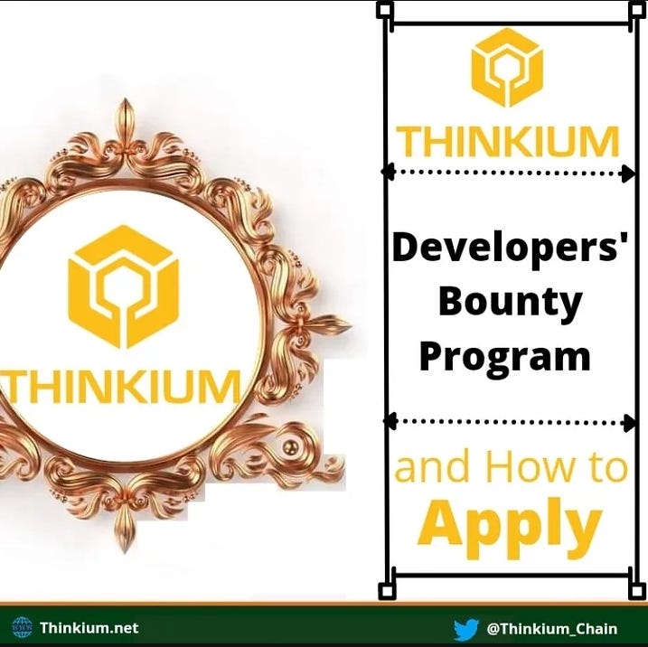 About The Thinkium Developer Bounty Program and How to Apply | by Nyah EdidiongAbasi | Oct, 2024 ...