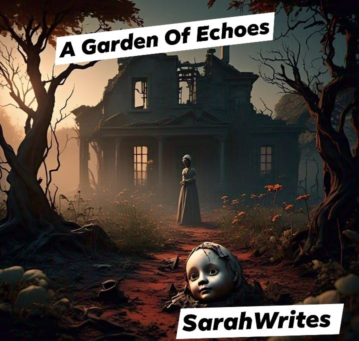 The Garden of Echoes (A Short Horror Story) By Princess Sarah Akpu | by ...
