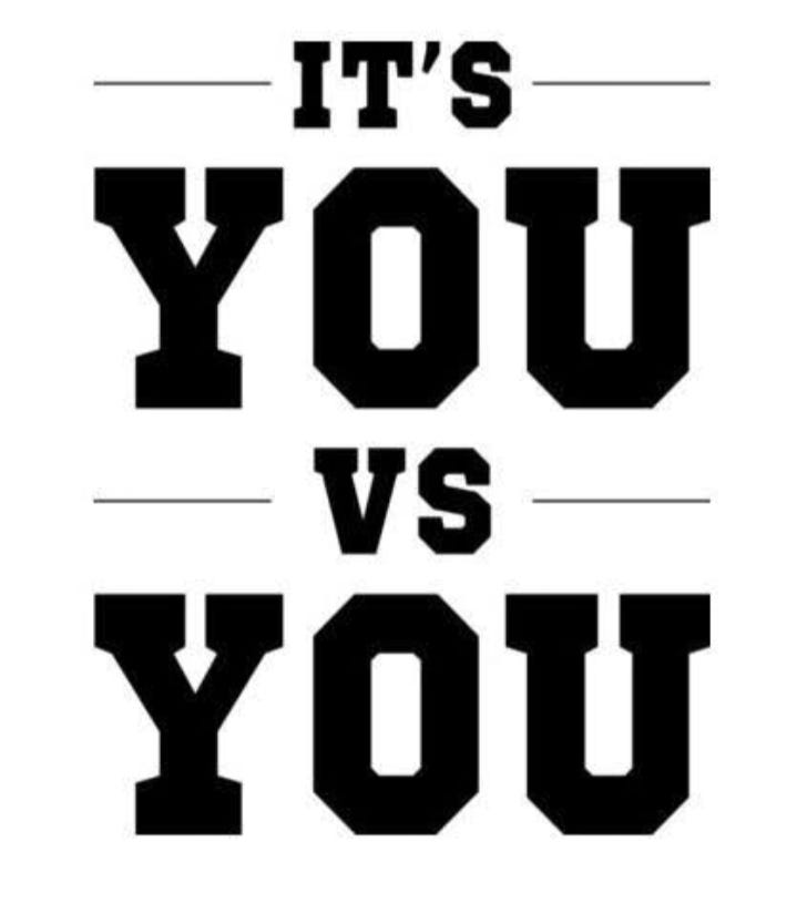 YOU VS YOU. The most important point to remember is… | by Tahreem Ijaz ...