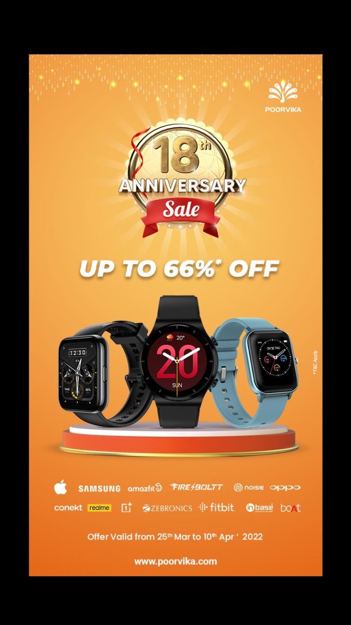 Poorvika Anniversary Sale — Upto 66% Offers on Smartwatches - Poorvika ...