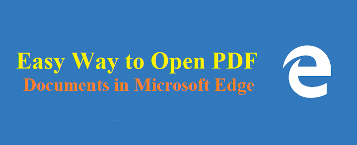 Easy Way to Open PDF Documents in Microsoft Edge | by Arya Garnet | Medium