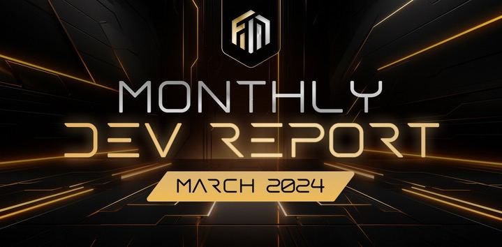 Monthly Development Report | March 2024 | by Nick Odio | FerrumNetwork ...