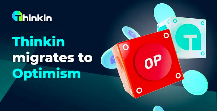 Thinkin’s role in OP ecosystem. Unlocking the Power of Optimism… | by ...