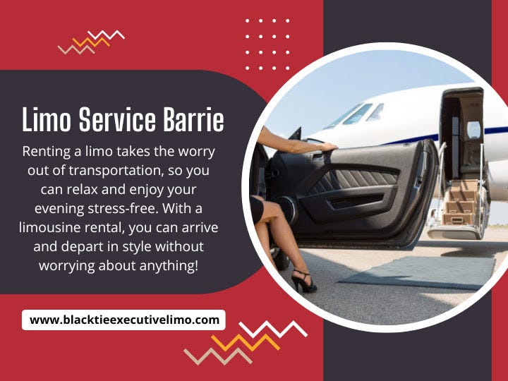 Limo Service Barrie. Planning Special Night Out- Rent A Limo… | by Black Tie Executive Limo | Medium
