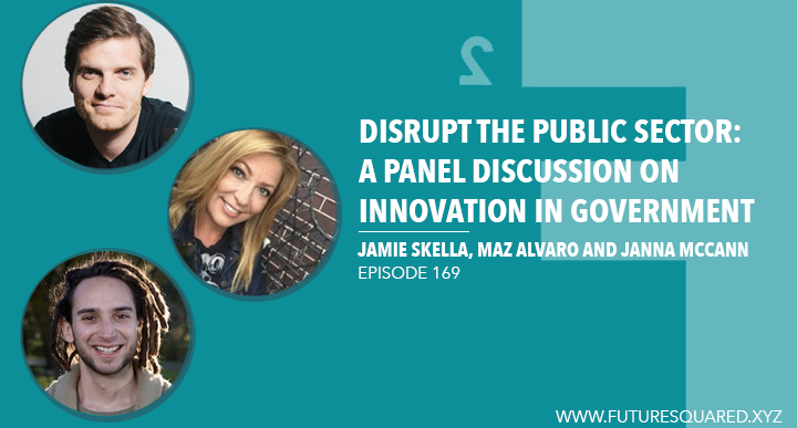 Episode #169: Disrupt the Public Sector — a panel discussion on ...
