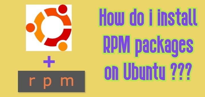 How do i install RPM packages on Ubuntu ??? — LinuxTechLab | by Shujat ...