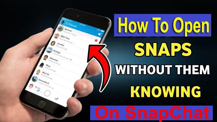 How to Open Snap without Them Knowing on SnapChat? “Easy 7 Tricks”!! | by DigitalThinkerHelp ...