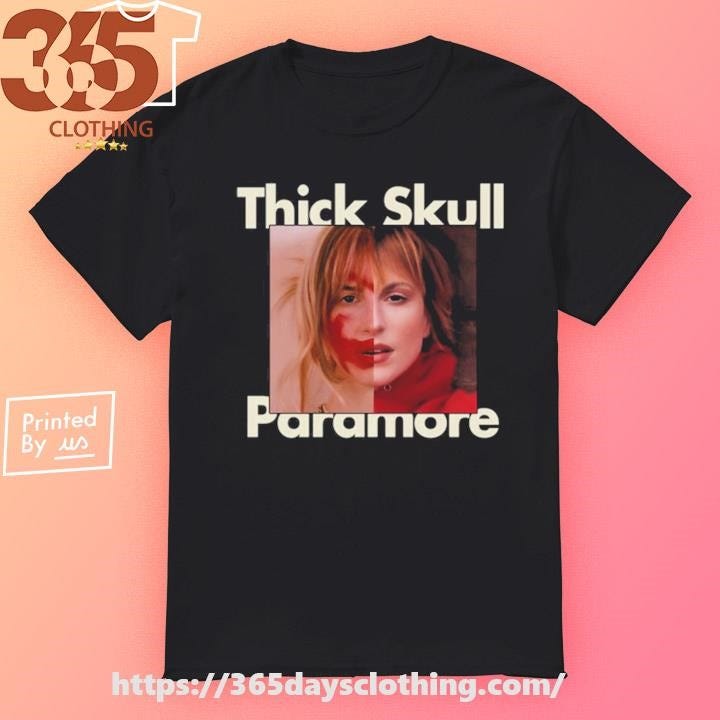 Thick Skull Paramore Blood Face shirt | by 365Daysclothing Com | Mar ...