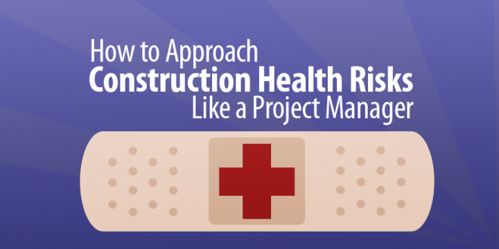 How to Approach Construction Health Risks Like a Project Manager | by ...