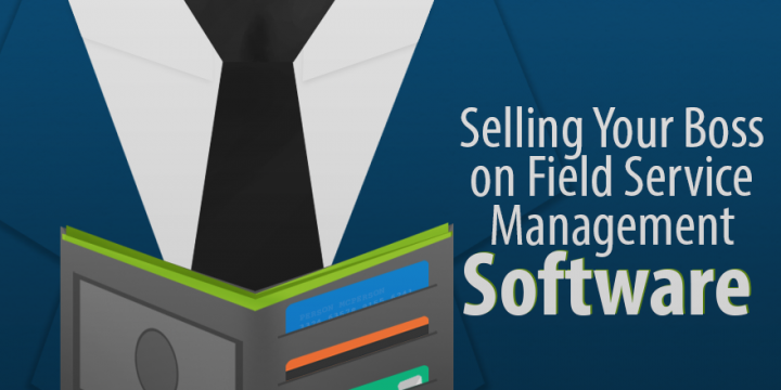 Selling Your Boss on Field Service Management Software | by Capterra ...