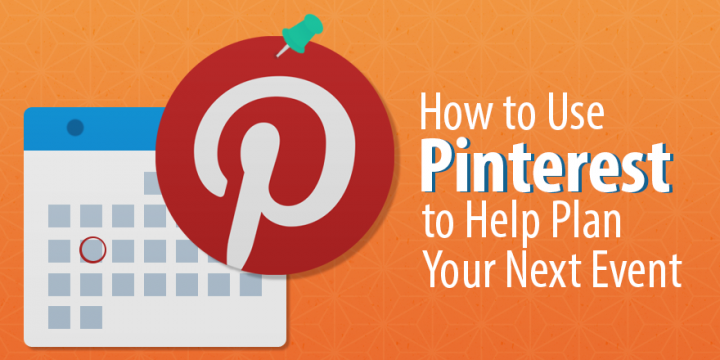 How to Use Pinterest to Plan Your Events | by Capterra Event Mgmt | Medium