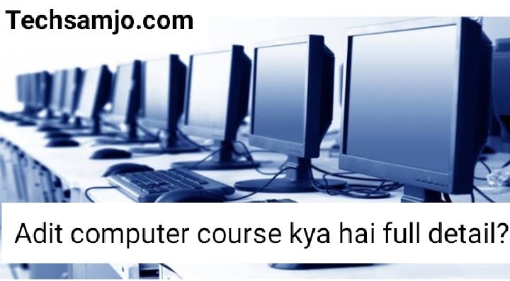 (advance diploma in information technology)Adit computer course|Adit computer course syllabus ...