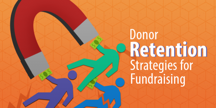 5 Donor Retention Strategies to Supercharge Your Fundraising | by ...