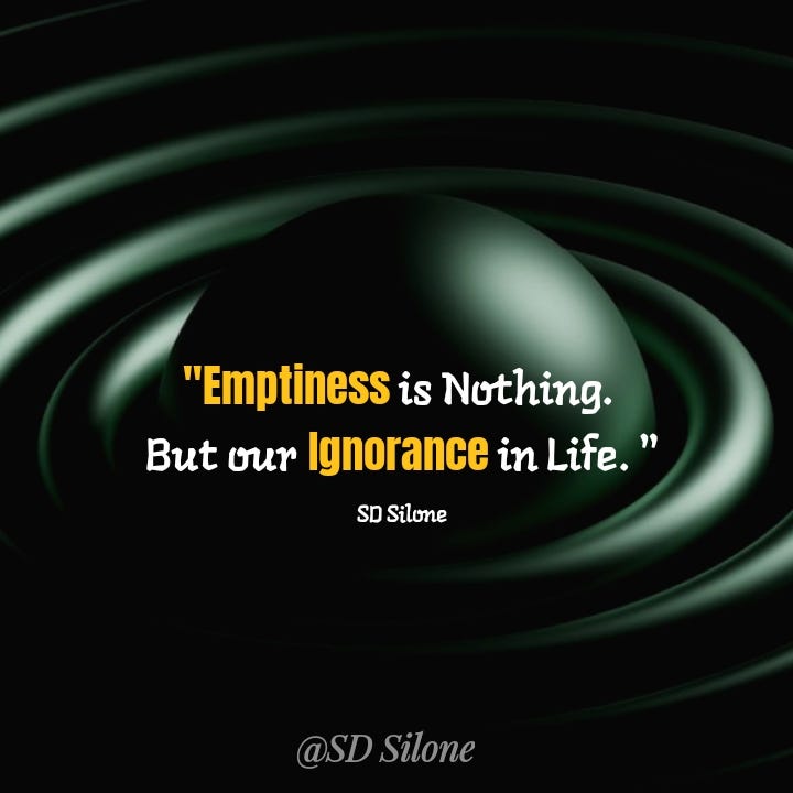 Emptiness is Nothing. Emotions equals to Pains | by SD Silone | Medium