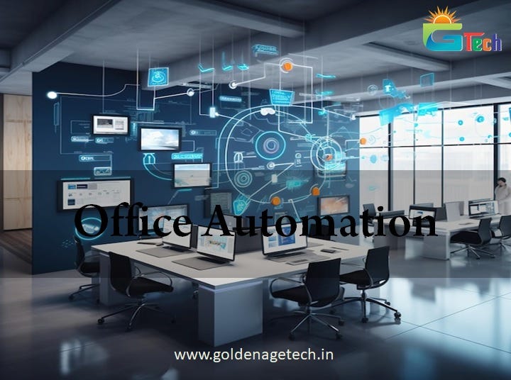 OFFICE AUTOMATION - Goldenage Technologies - Medium