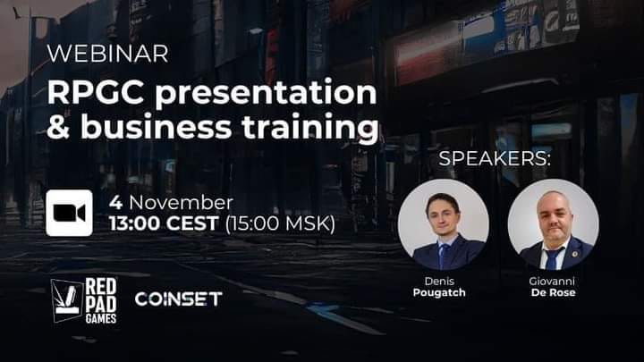 Business Training and RPGC Presentation Dear Coinset Partners, We ...