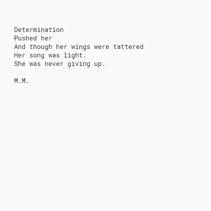 Determination Pushed Her. 108/365 | by M. M. Poetry | Medium