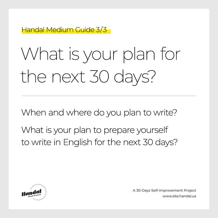 My Plan for the Next 30 Days (Handal +3) | by Inner peace | Medium