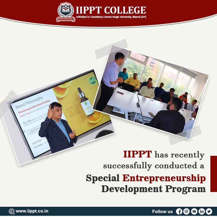 IIPPT Has recently successfully conducted a special entrepreneurship ...