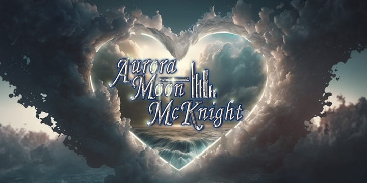 About Me — Aurora Moon McKnight — I Am Faith | by Aurora Moon McKnight ...