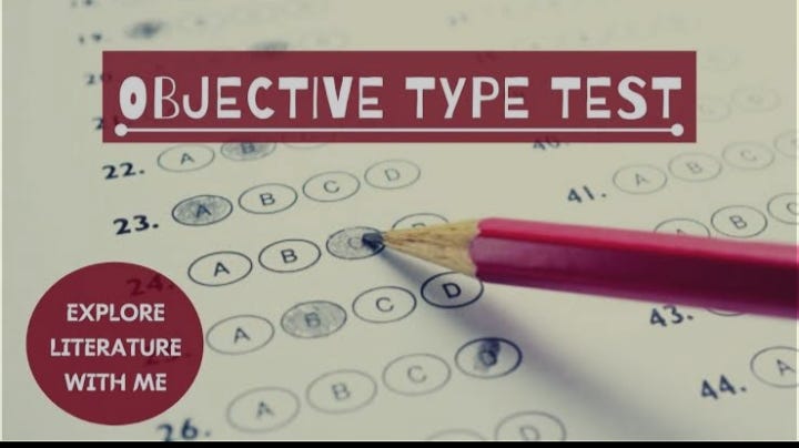 “Objective type tests are a type of assessment that uses multiple ...
