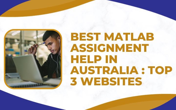 Best MATLAB Assignment Help in Australia : Top 3 Websites | by MATHURA ...
