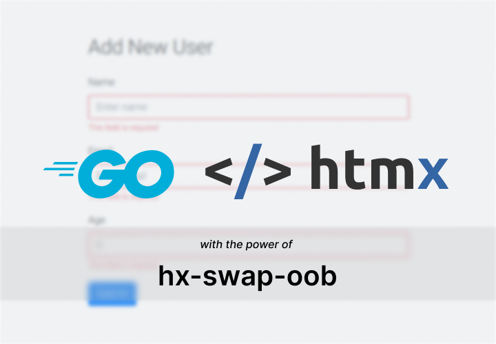 How to Show Form Errors Using Go & HTMX — Effective Way | by Fandi Ilham | Medium