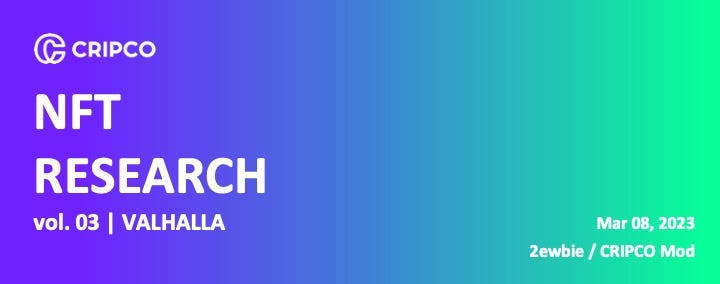 🎮 NFT Project Research: VALHALLA | by CRIPCO | Medium