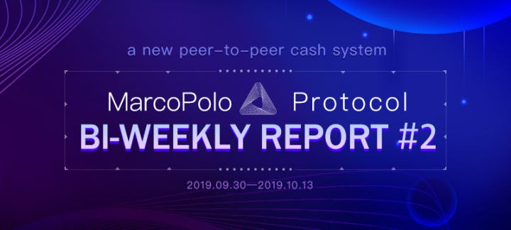 MarcoPolo Bi-Weekly Report #2 19/09/30–19/10/13 | by MAP Protocol | MAP Protocol | Medium