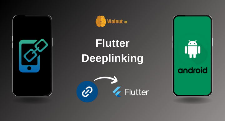 Flutter Deeplinking without using Firebase (Android) | by Walnut Software | Medium
