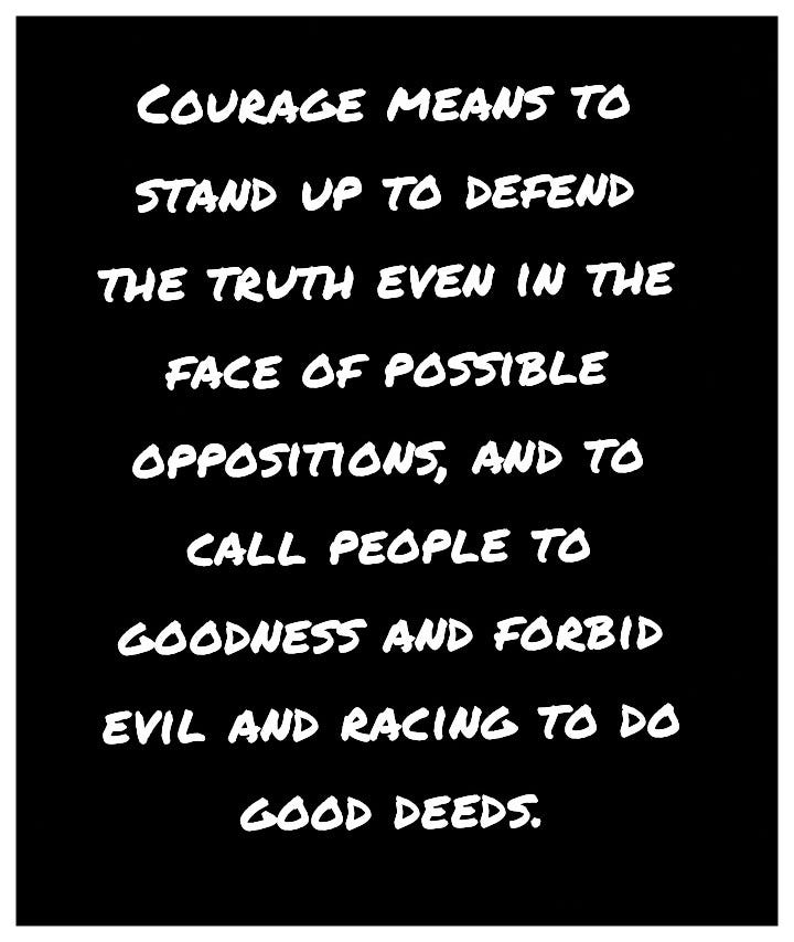 Courage Is The Sign Of Strength:. -Strong Believer Is Better And More ...