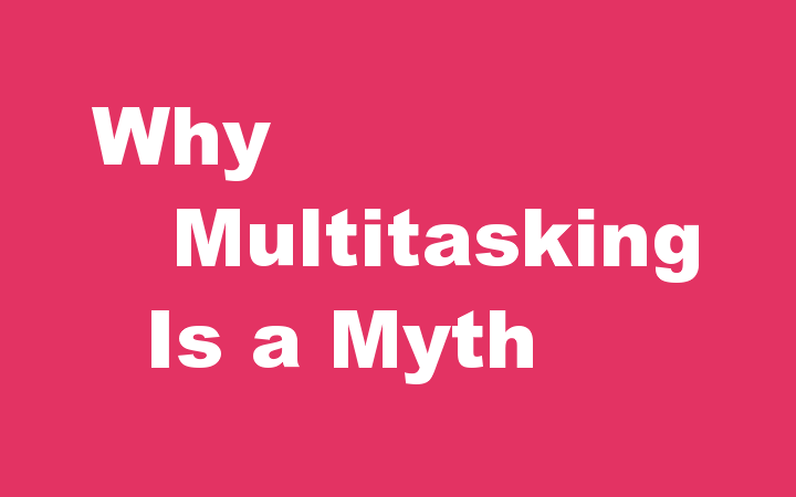 Why Multitasking Is a Myth and How to Truly Save Time | by Aaaxx | Medium