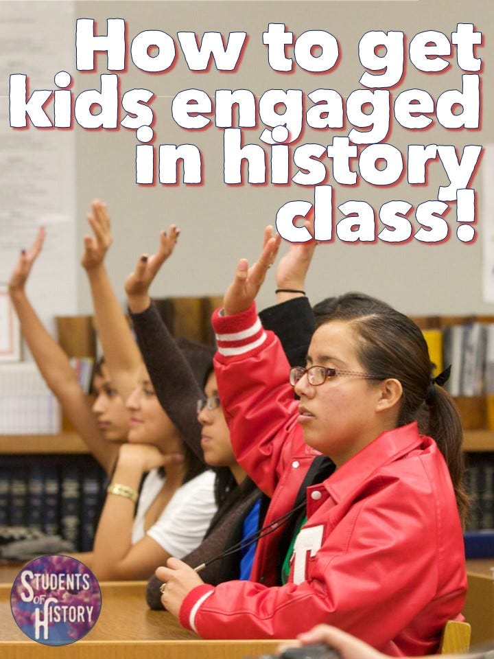 Get Your Students to Love History Class! | by Students of History | Medium
