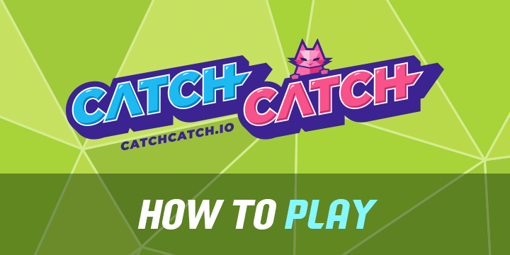 Tutorial for CATCHCATCH. This is our new game, CATCHCATCH’s… | by ...
