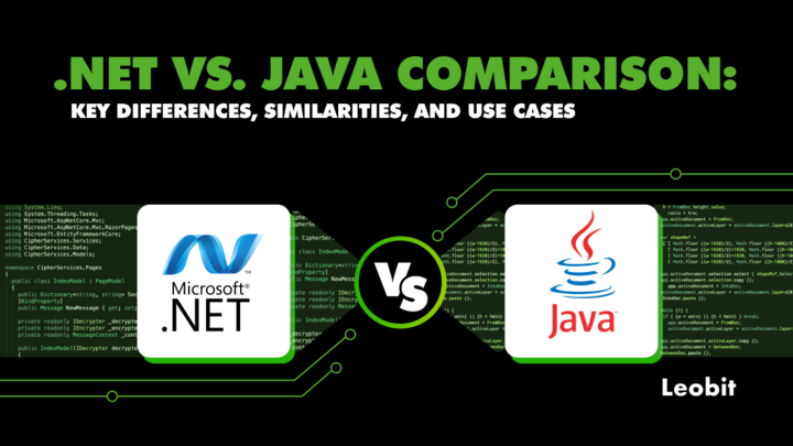 .NET vs. Java Comparison: Differences, Similarities, and Use Cases | by Leobit LLC ...