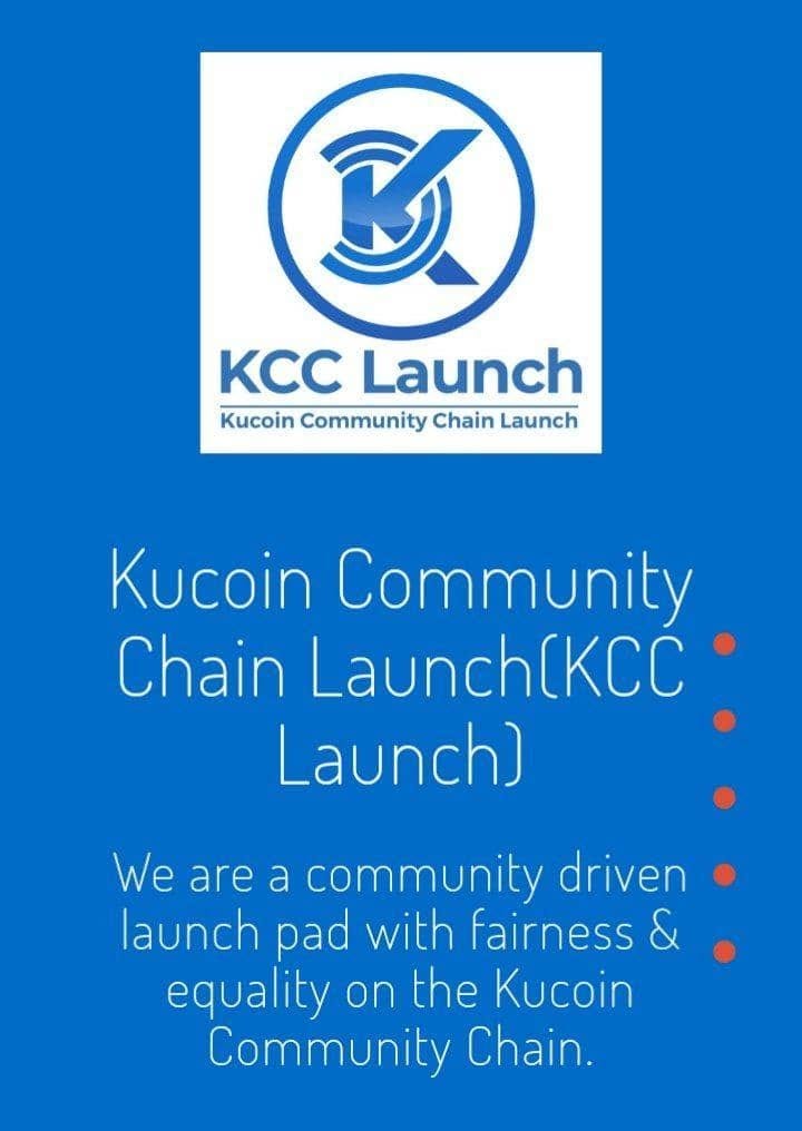 Kucoin Community Chain 3rd Decentralized Launchpad-KCC LAUNCHPAD | by ...