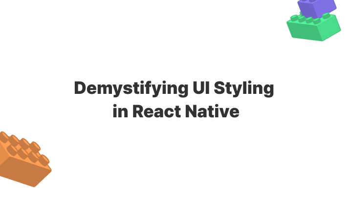Demystifying UI Styling in React Native | by Juhyoung JUNG | 퍼블 팀 블로그 | Medium