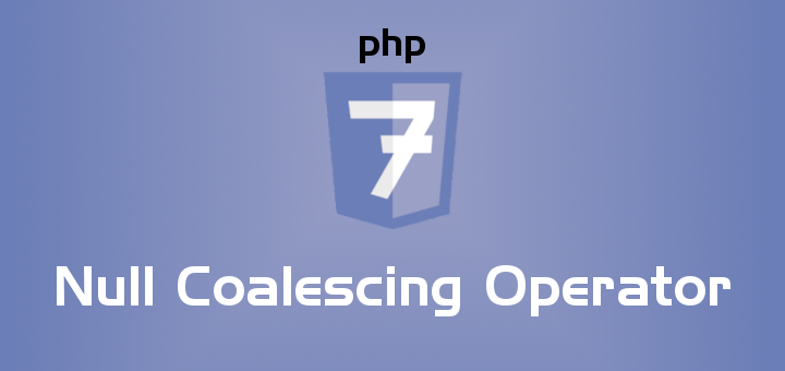 Null Checks with PHP’s Null Coalescing Operator | by Nazmul Hosen | Medium